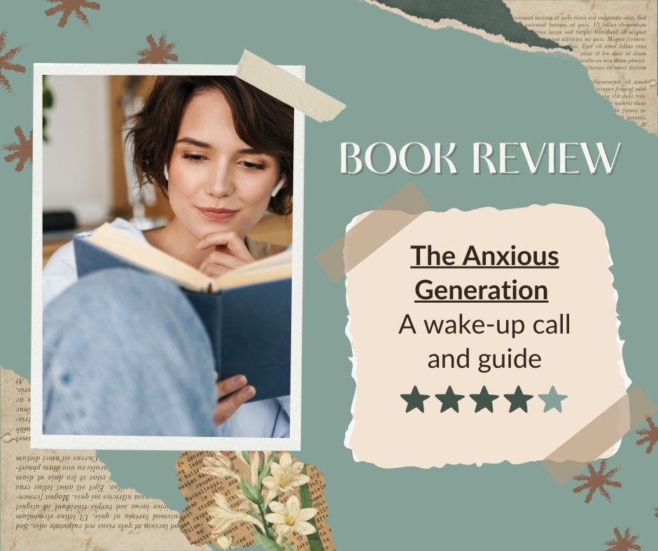 Book Review: The Anxious Generation by Jonathan Haidt - WannabeTeacher